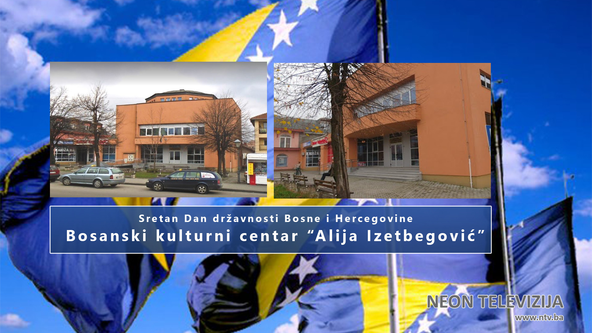 BKC “Alija Izetbegović” Kalesija: Sretan Dan državnosti BiH – NEON Televizija